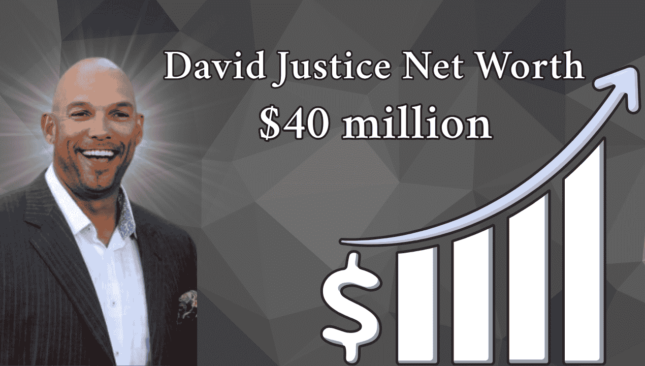 David Justice Net Worth (2025) Biography Height and Family | Magazine Echo